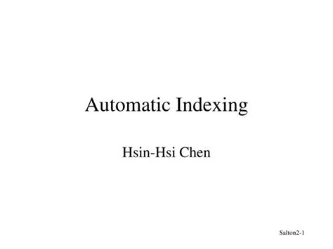 Ppt Automatic Indexing Powerpoint Presentation Free Download Id3418160