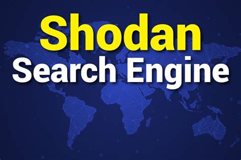 Shodan Search Engine The Good And Dangerous Search Engine Bitchip