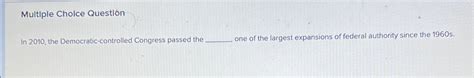 solved multiple cholce questionin 2010 ﻿the