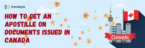 How To Get An Apostille On Documents Issued In Canada