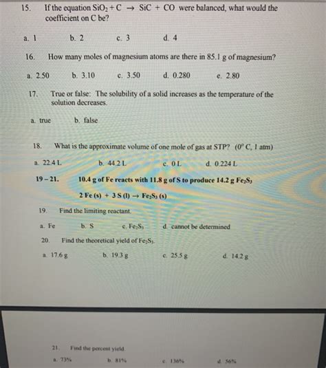 solved 15 if the equation sio2 c → sic co were