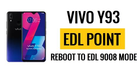 Vivo Y EDL Point Test Point Reboot To EDL Mode