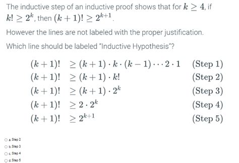 Solved The Inductive Step Of An Inductive Proof Shows That Chegg