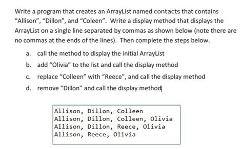Solved Write A Program That Creates An Arraylist Named