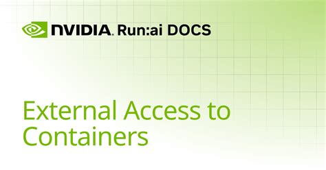 External Access To Containers Run Ai Documentation