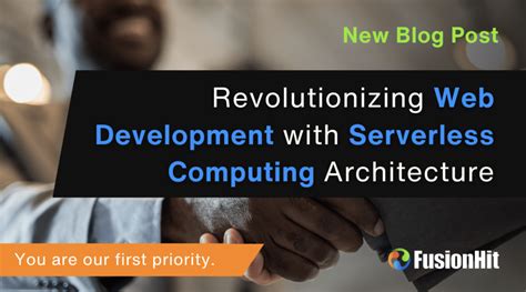 Revolutionizing Web Development With Serverless Computing Architecture