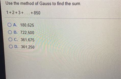 Solved Use The Method Of Gauss To Find The Sum Chegg