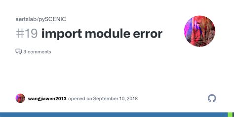 Import Module Error · Issue 19 · Aertslabpyscenic · Github