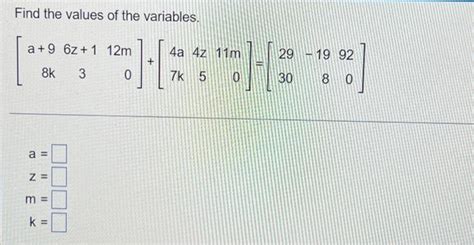 Solved Find The Values Of The Variables Chegg