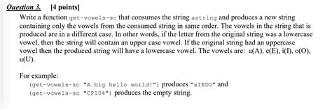 Solved Question Points Write A Function Get Vowels Sc Chegg