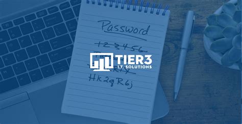 Password Best Practices Tier 3 It Solutions