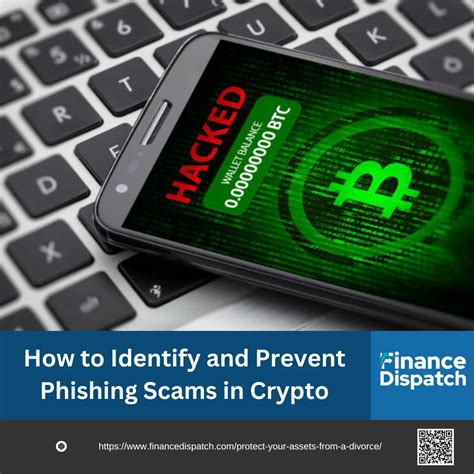 How to Identify and Prevent Phishing Scams in Crypto - Finance Dispatch