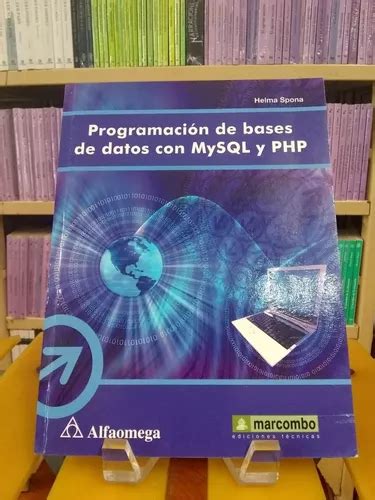 Programación De Bases De Datos Con Mysql Y Php Mercadolibre