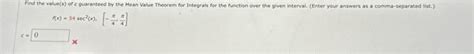 Solved Find The Value S Of E Guaranteed Ty The Mean Vatue