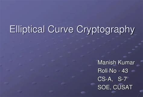 Ppt Elliptical Curve Cryptography Powerpoint Presentation Free Download Id5624829