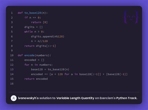ivanowskyh s solution for variable length quantity in python on exercism