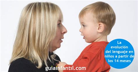Tabla De Evolución Del Lenguaje En La Infancia