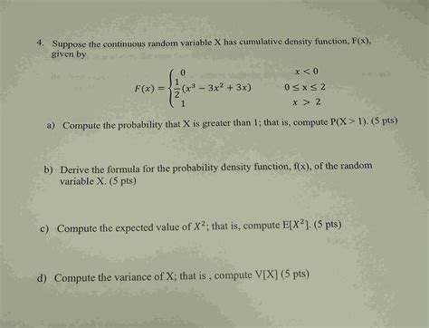 solved suppose the continuous random variable x has