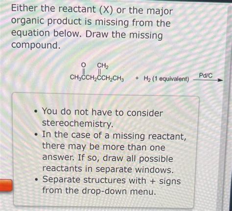 either the reactant x or the major organic product