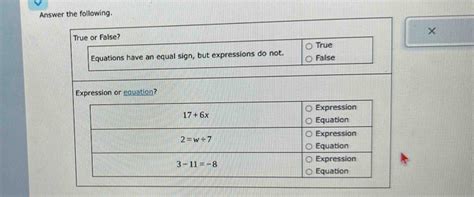 Solved Answer The Following × True Or False True Equations Have An Equal Sign But