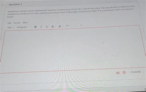 Solved Question 1 Implement A Binary Search Method That