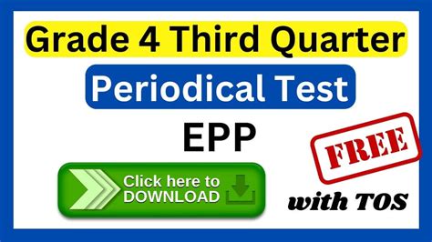 Periodical Test Quarter 3 Grade 4 Epp With Tos Download Here