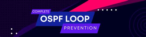 OSPF Loop Prevention