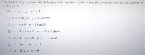 Solved For The Following Exercises Sketch The Parametric Chegg