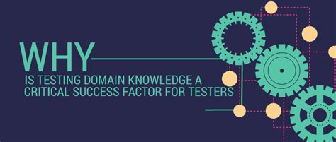 Why Is Testing Domain Knowledge Is Important For Testers