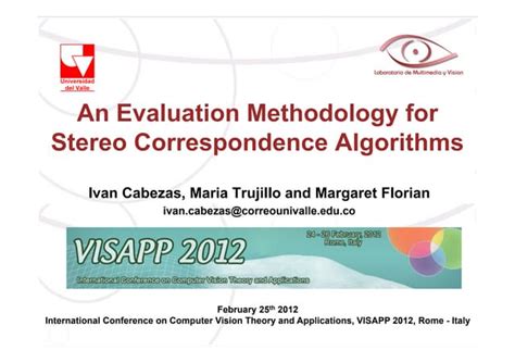 An Evaluation Methodology For Stereo Correspondence Algorithms Ppt