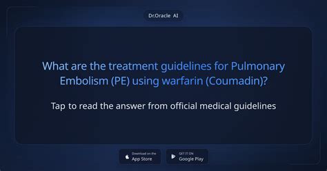 What Are The Treatment Guidelines For Pulmonary Embolism Pe Using