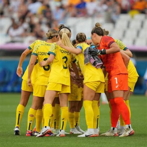 The Matildas At Paris 2024 Olympics Schedule Watch Results