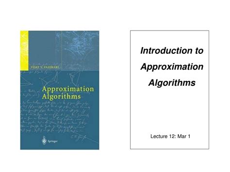 Ppt Introduction To Approximation Algorithms Powerpoint Presentation