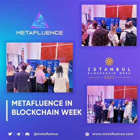 metafluence on linkedin metafluence istanbulblockchainweek ibw2023 blockchain event…