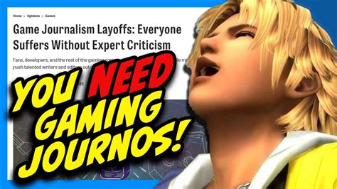 Gamers NEED Game Journos Says Game Journo YouTube