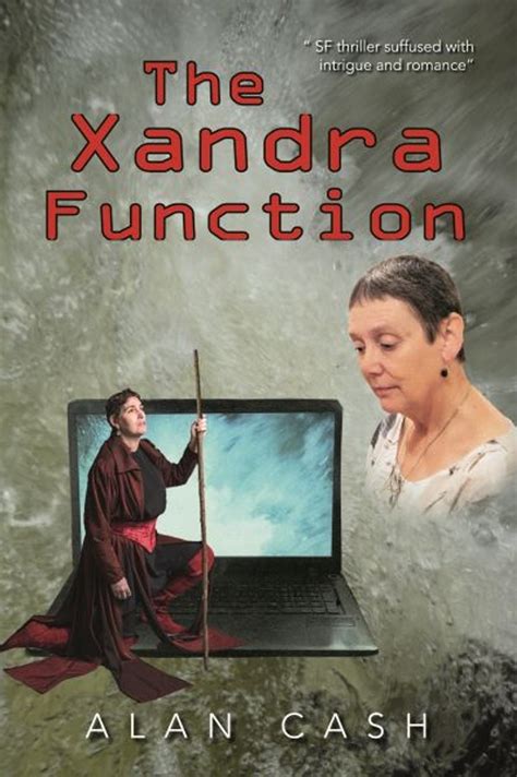 Xandra Function Ebook By Alan Cash Epub Rakuten Kobo 9781784617325