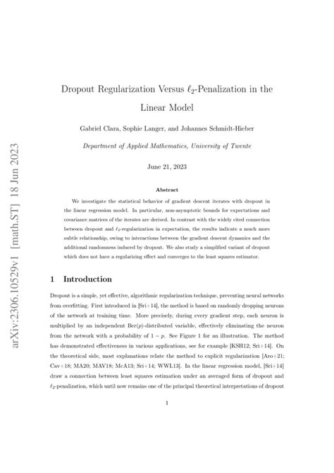 Dropout Regularization Versus ℓ2 Penalization In The Linear Model Deepai