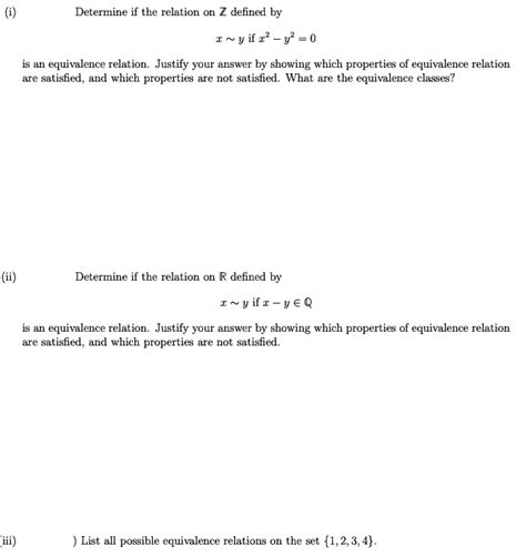 Determine If The Relation On Z Defined By If Y 0 Is Ah Equivalence
