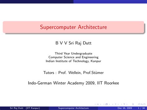 Supercomputer Architecture An Overview