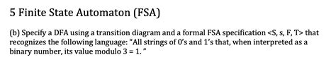 solved 5 finite state automaton fsa b specify a dfa