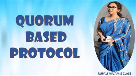 🐲🐙25quorum Based Protocol🐲🐙 Youtube