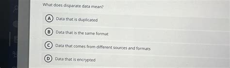 solved what does disparate data meandata that is