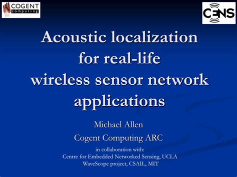 Ppt Acoustic Localization For Real Life Wireless Sensor Network Applications Powerpoint