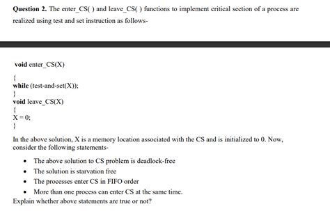 Solved Question The Enter CS And Leave CS Functions Chegg