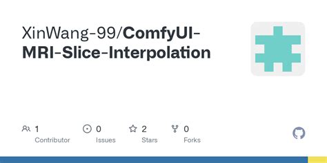 Github Xinwang 99comfyui Mri Slice Interpolation