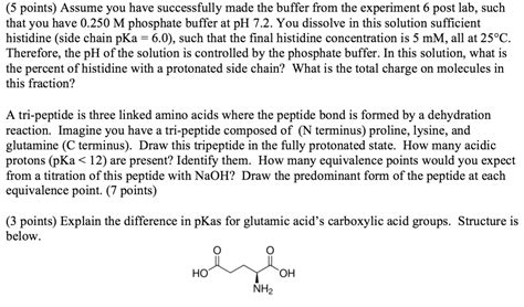 EXPT 6 Post Lab A Common Biological Buffer Is A Chegg Com