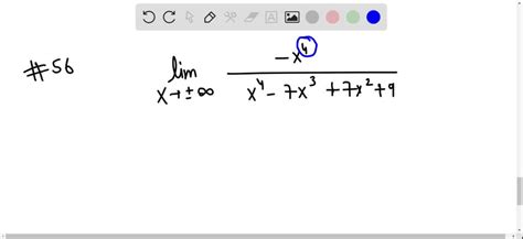 Solved In Exercises 47 56 Find The Limit Of Each Rational Function A As X →∞and B As X → ∞