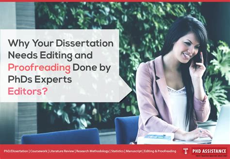 Why Your Dissertation Needs Phd Expert Editing Phd Assistance