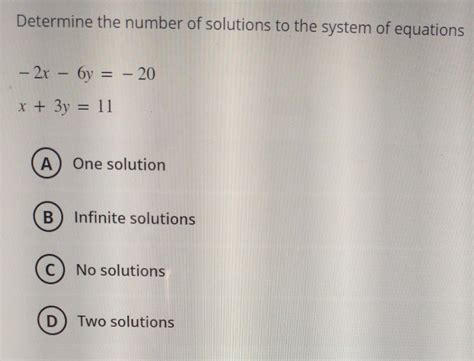 solved determine the number of solutions to the system of