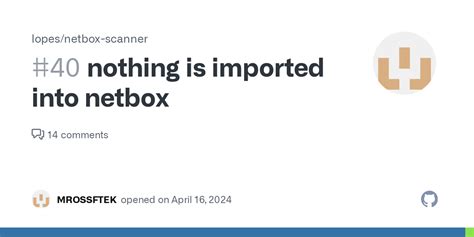 nothing is imported into netbox · issue 40 · lopes netbox scanner · github